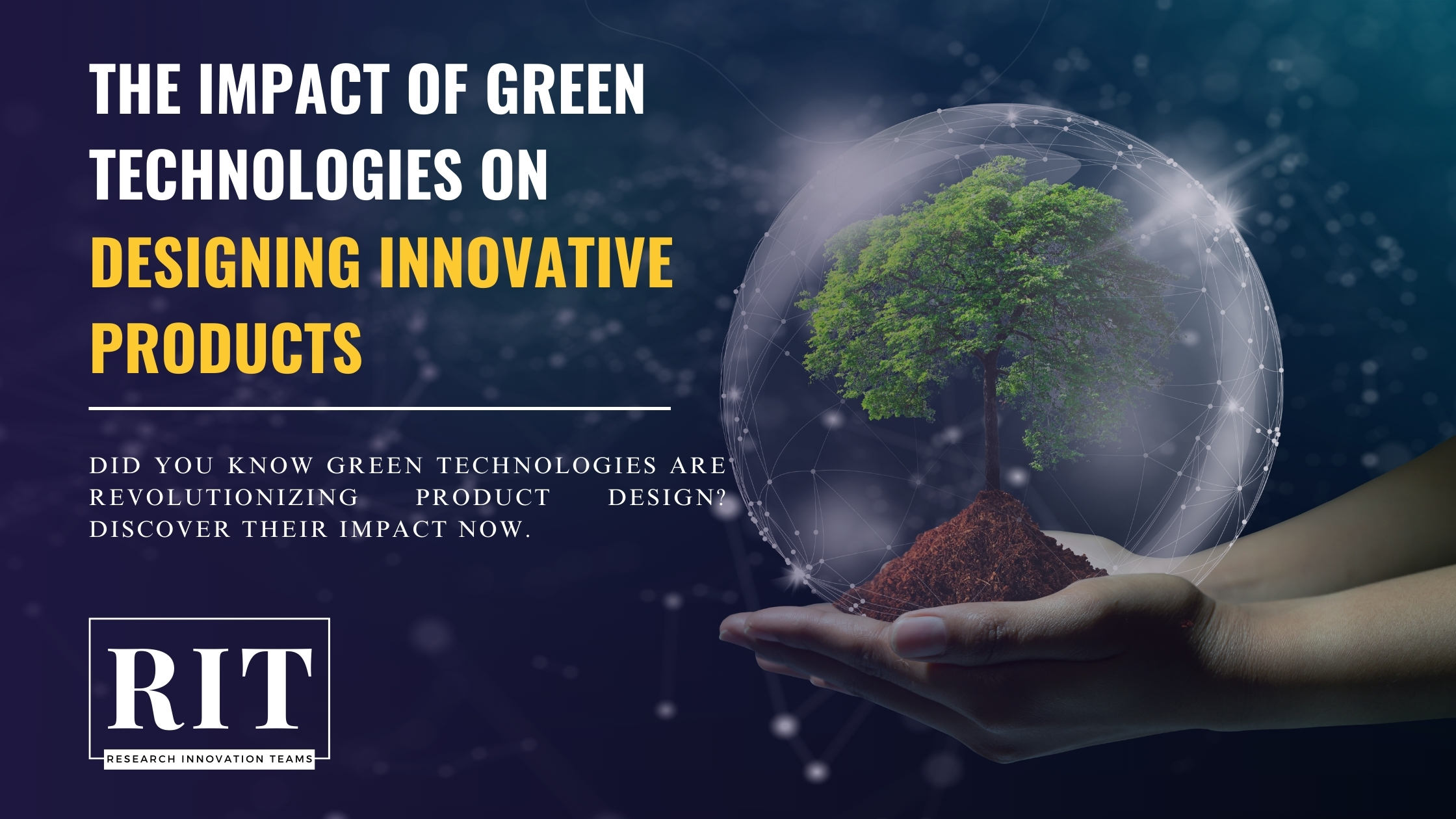 The Impact of Green Technologies on Designing Innovative Products ...